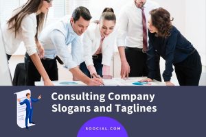 509 Consulting Slogans To Strengthen Your Message - Soocial