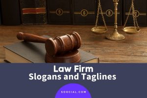 489 Law Firm Slogans and Taglines To Rest Your Branding Case - Soocial