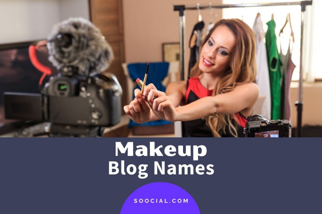 617 Makeup and Beauty Blog Names To Get The Spotlight - Soocial