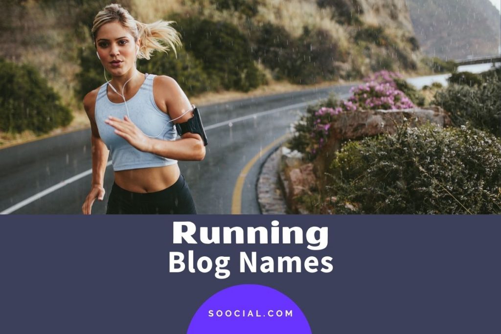 345 Running Blog Name Ideas To Sprint Ahead In Blogging - Soocial