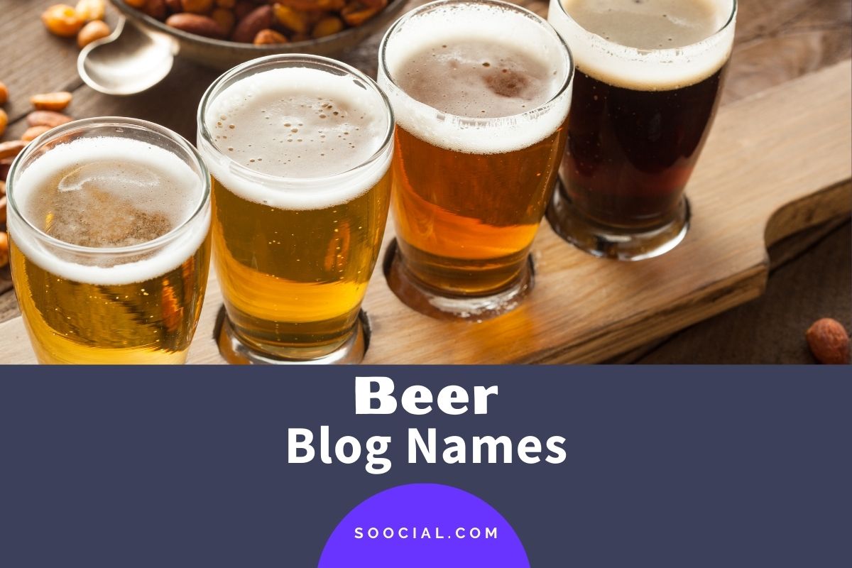 527 Beer Blog Name Ideas To Brew Up Blogging Success Soocial