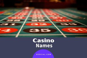 1357 Casino Name Ideas To Go All In And Hit The Jackpot - Soocial
