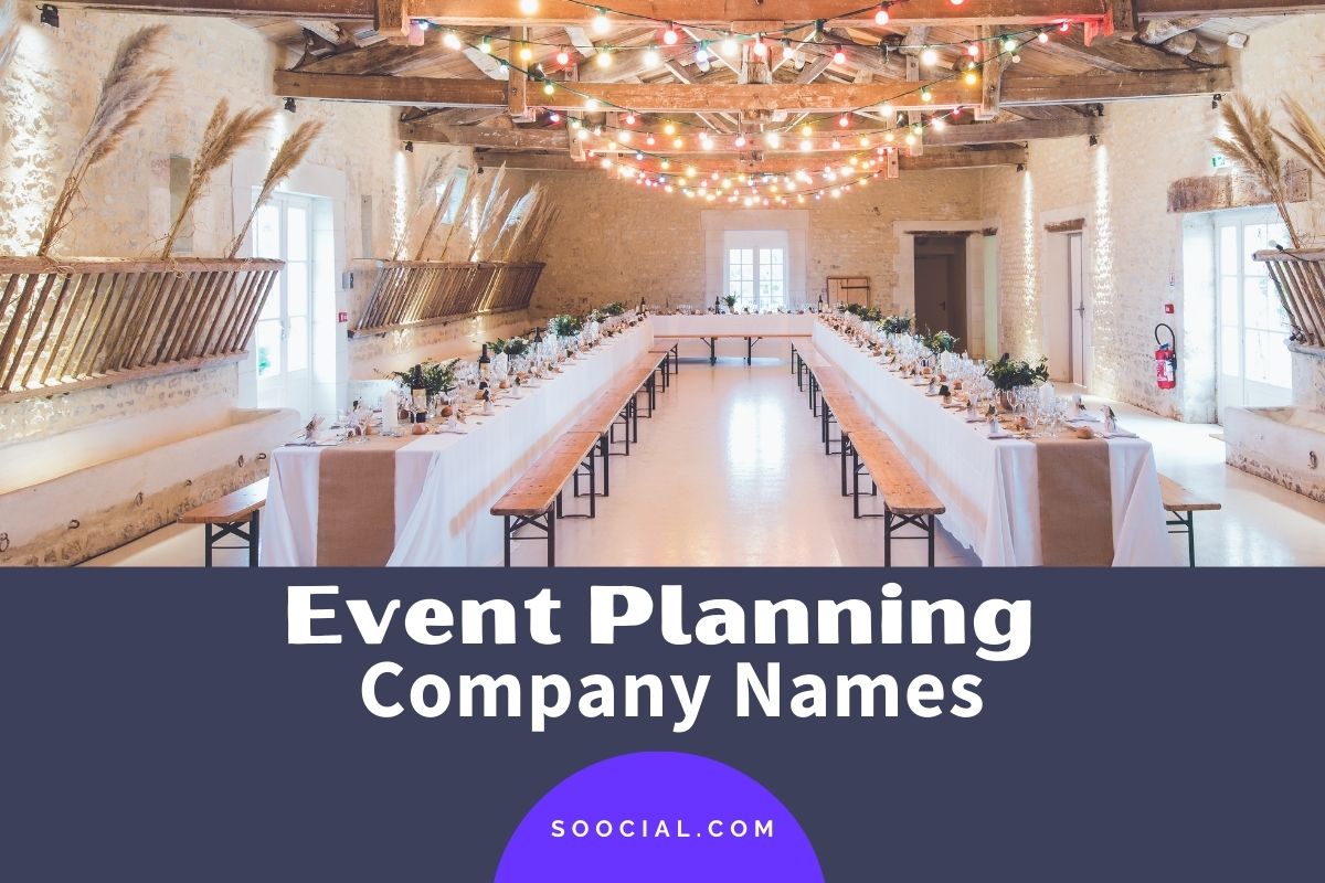 2015 Event Planning Business Names To Orchestrate Success Soocial
