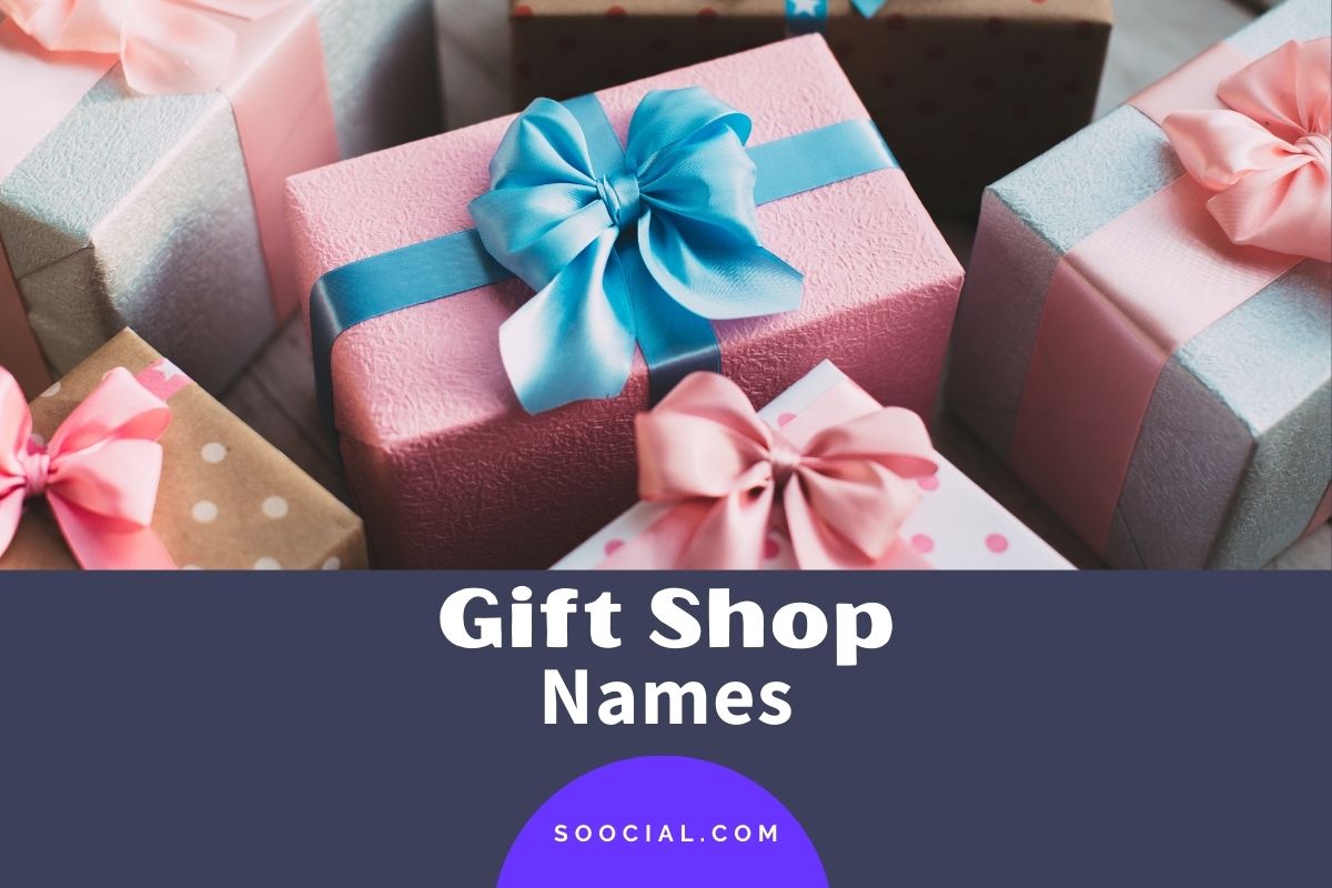 1500 Gift Shop Name Ideas To Create Your Success Basket Soocial