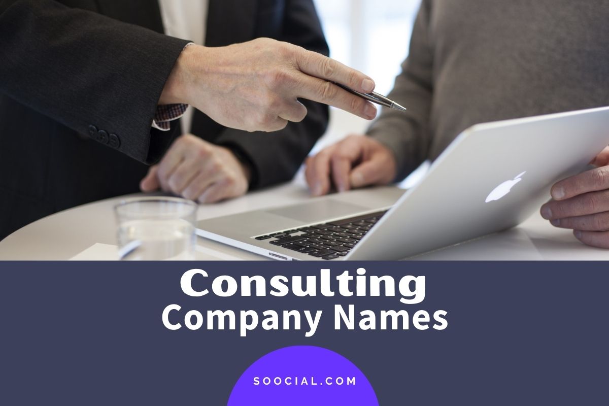 2753 Consulting Company Names To Capture Client Attention Soocial