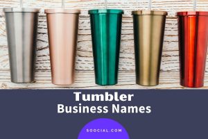 141 Tumbler Business Name Ideas to Make Yours Memorable - Soocial