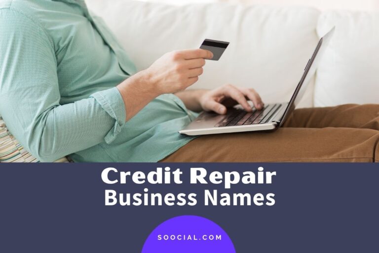 205 Credit Repair Business Name Ideas to Get More Traction - Soocial