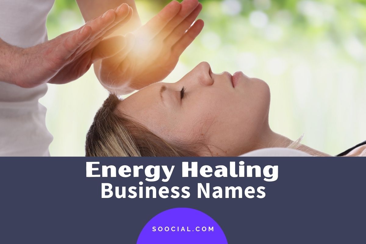 251 Energy Healing Business Name Ideas To Sound Energized Soocial 251 Energy Healing Business Name Ideas To Sound Energized Soocial