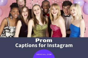 1161 Prom Captions For Instagram to Give You The Feels - Soocial