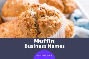 617 Muffin Business Name Ideas to Have Customers Line Up - Soocial