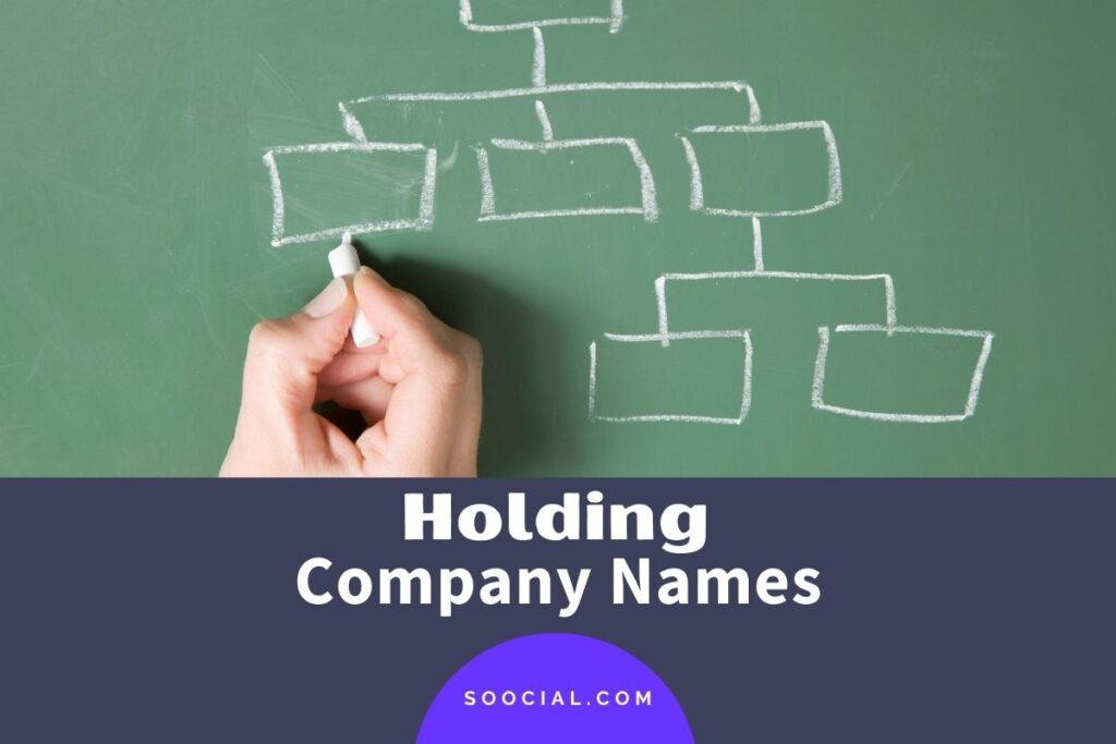 415 Holding Company Names For The Overachiever in You - Soocial