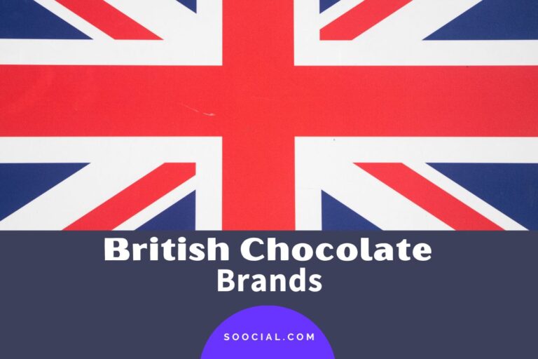 Top 10 British Chocolate Brands That Will Make You Drool - Soocial