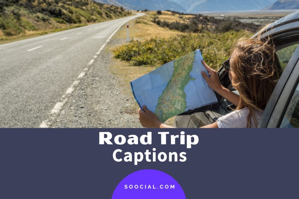799 Road Trip Instagram Captions For Your Next Adventure - Soocial