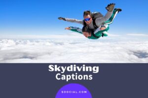 479 Skydiving Captions That Capture The Thrill - Soocial