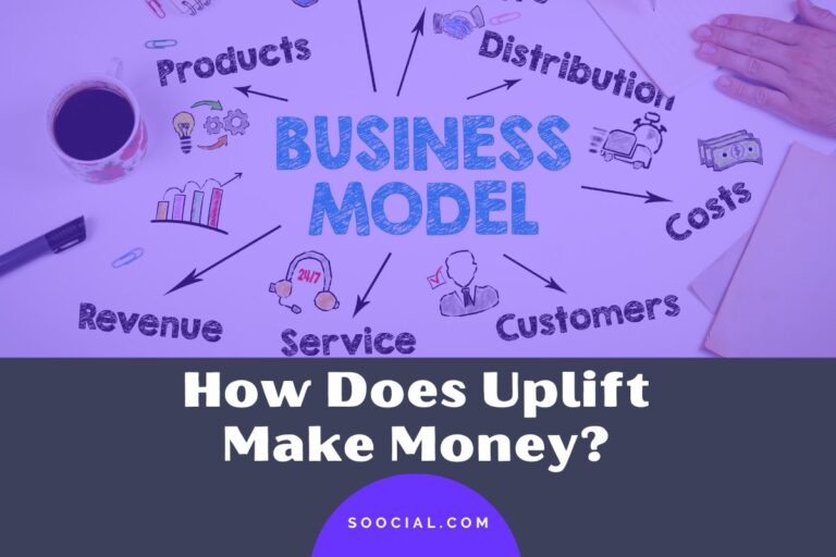 How Does Uplift Make Money Business Model Of Uplift Soocial how-does-uplift-make-money-business-model-of-uplift-soocial