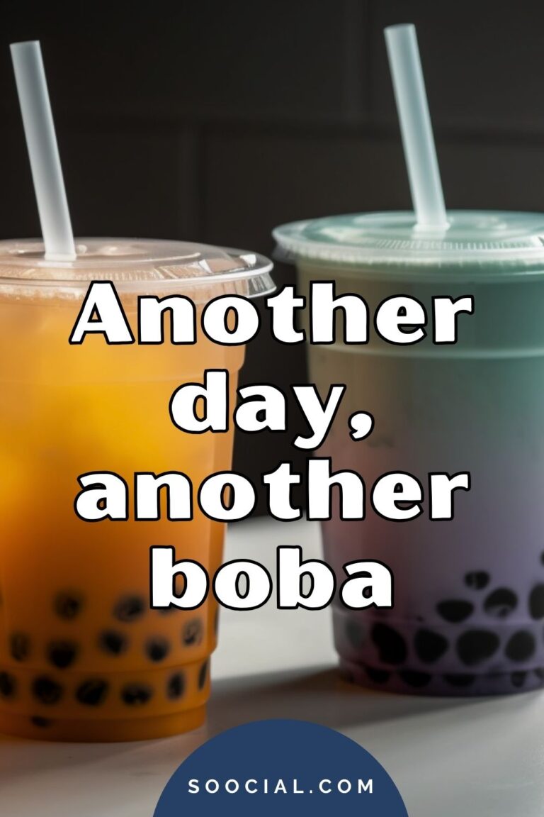 363 Boba Captions To Fuel Your Feed With Flavor - Soocial